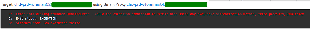 Remote Execution fails immediately with " Could not establish connection" - Support - TheForeman